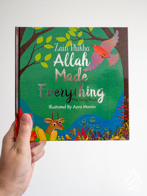 Allah Made Everything – Emaan