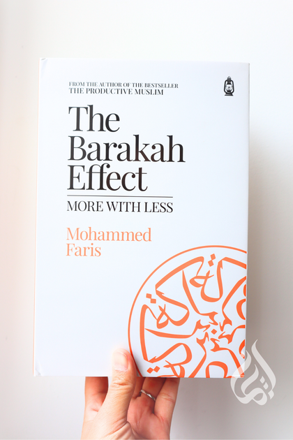 The Barakah Effect: More With Less – Emaan