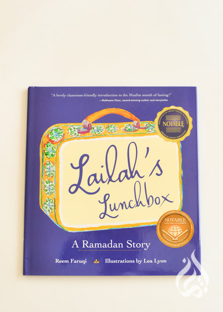 Lailah's Lunchbox: A Ramadan Story by Reem Faruqi – Emaan