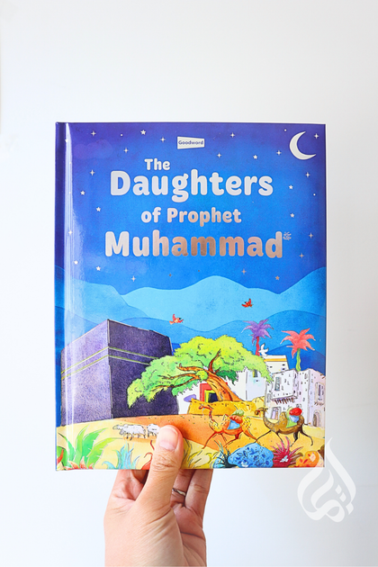 The Daughters of Prophet Muhammad (PBUH) – Emaan
